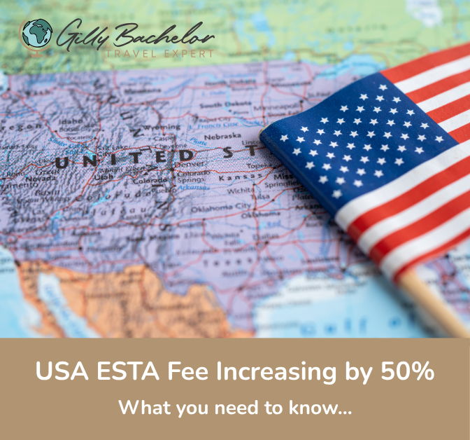 ESTA Price Increase – What You Need to Know - Gilly Bachelor Travel Expert